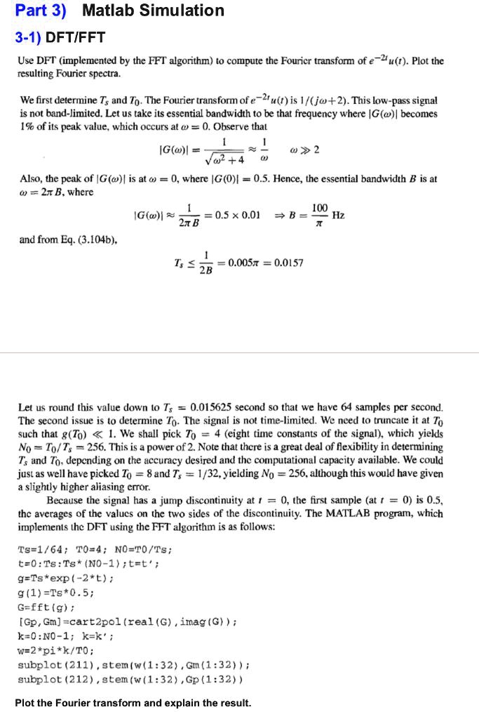 Solved Part 3 Matlab Simulation 3 1dftfft Use Dft Implemented By The Fft Algorithm To 7934