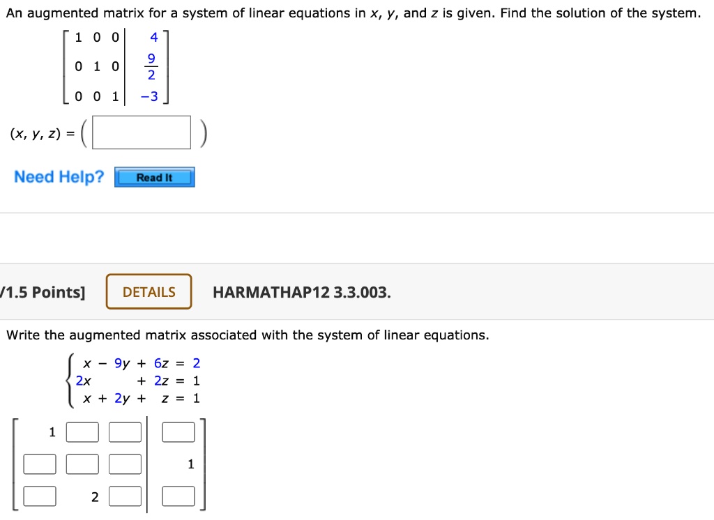 Solved An Augmented Matrix For A System Of Linear Equations In X Y
