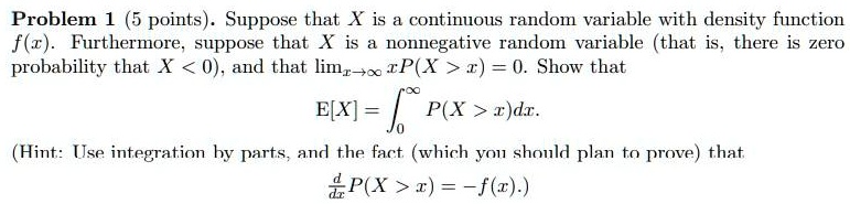 Solved Problem 1 5 Points Suppose That X Is A Continuous Random Variable With Density 