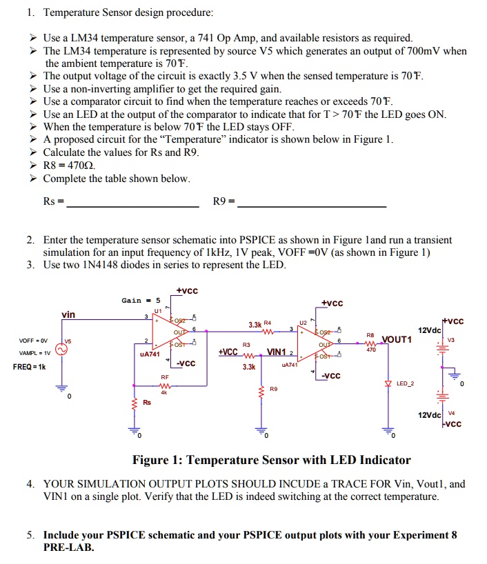 SOLVED: Temperature Sensor design procedure: Use an LM34 temperature sensor, a 741 Op Amp, and ...
