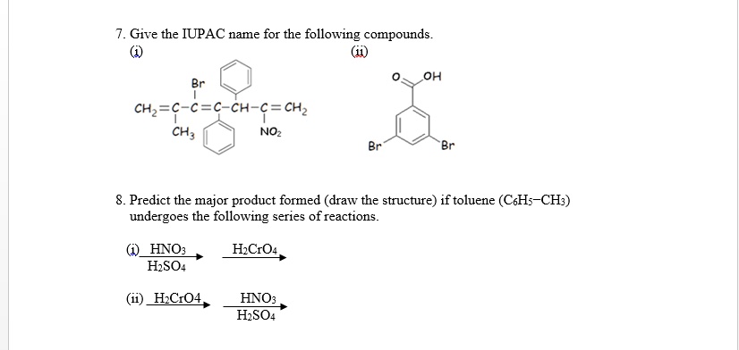 give the iupac name for the following compounds oh chzc cc ch cchz ch ...