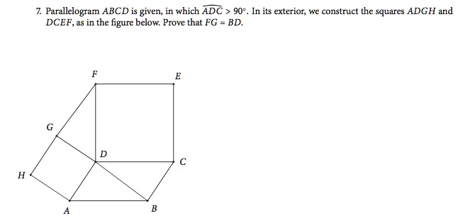 SOLVED: Parallelogram ABCD is given, in which AD is its exterior side; we construct the squares ...