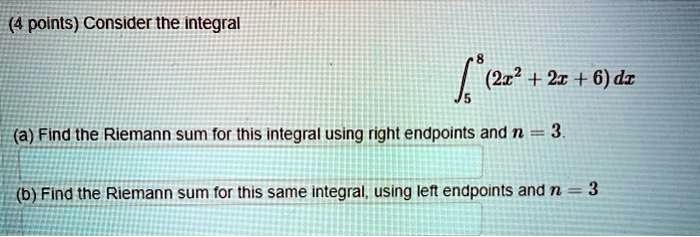 SOLVED:(4 points) Consider the Integral K (212 +2 + 6) d (a) Find the ...