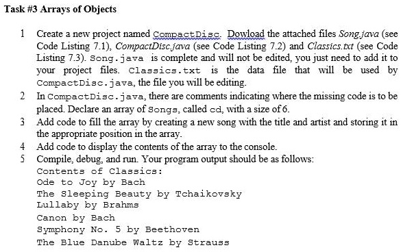 Task #3 Arrays of Objects 1 Create a new project named...