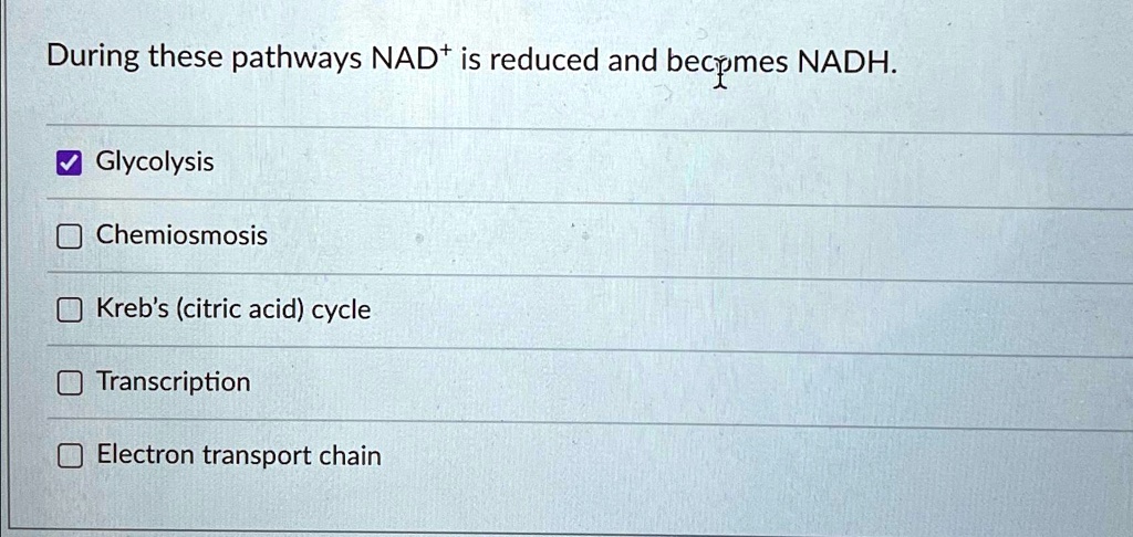 During these pathways NAD+ is reduced and becomes NADH. Glycolysis ...
