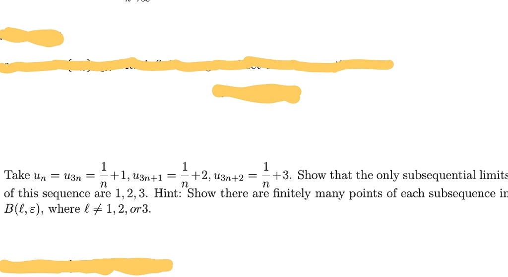 take un u3n lu3n1 2 u3n2 13 show that the only subsequential limits of this sequence are 123 ...