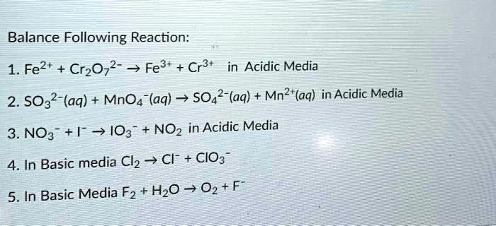 SOLVED: Balance Following Reaction: 1. Fe2+ + Cr2O7^2- â†’ 7 Fe3+ + Cr3 ...