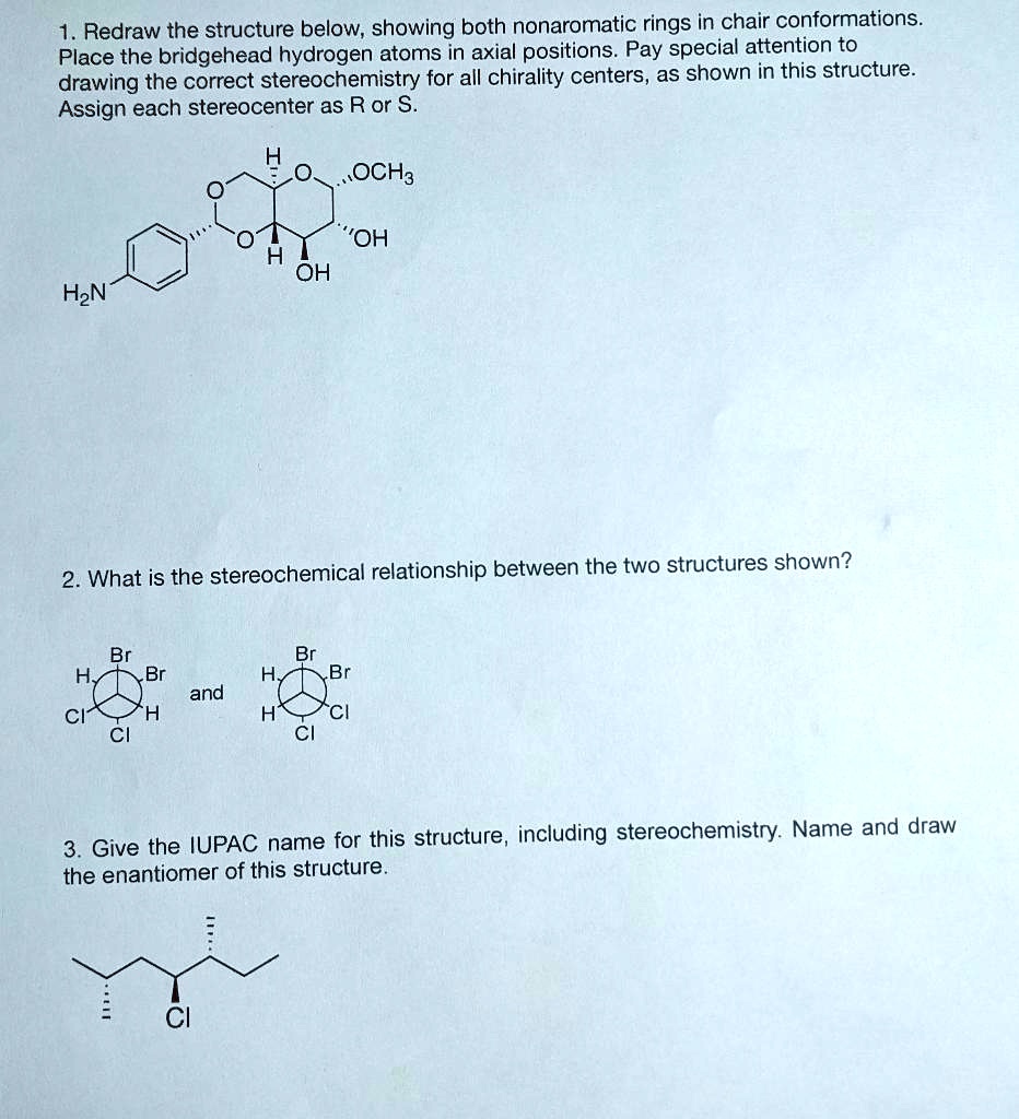 SOLVED: Redraw the structure below; showing both nonaromatic rings in ...