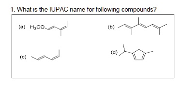 SOLVED: What is the IUPAC name for the following compounds? HCO