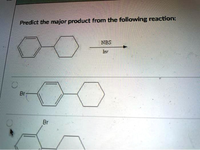SOLVED:Predict the major product from the following reaction: NBS lv Br