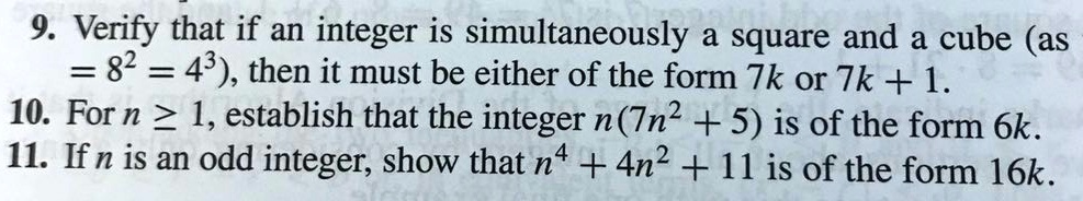 SOLVED: 9. Verify that if an integer is Simultaneously a square and a cube (as = 82 = 4 ), then ...