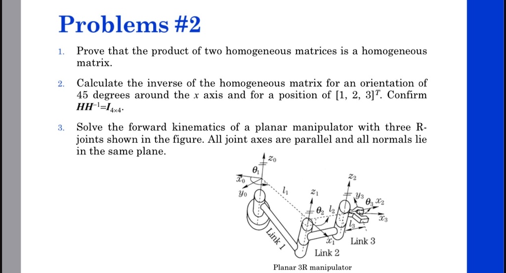 1. Prove that the product of two homogeneous matrices is a homogeneous ...
