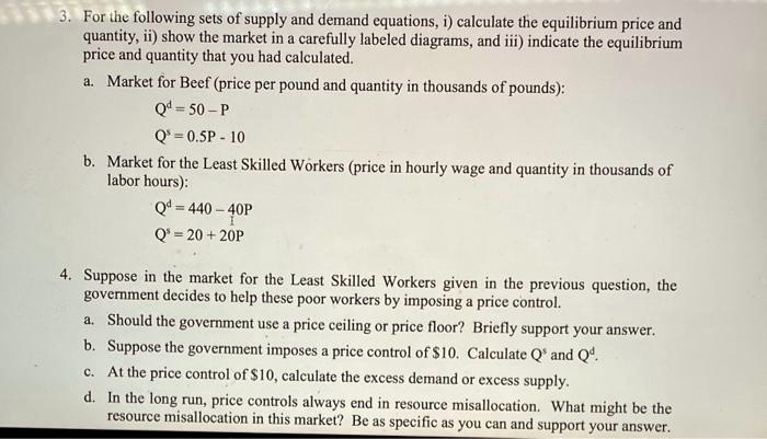 3. For the following sets of supply and demand equations, i) calculate ...