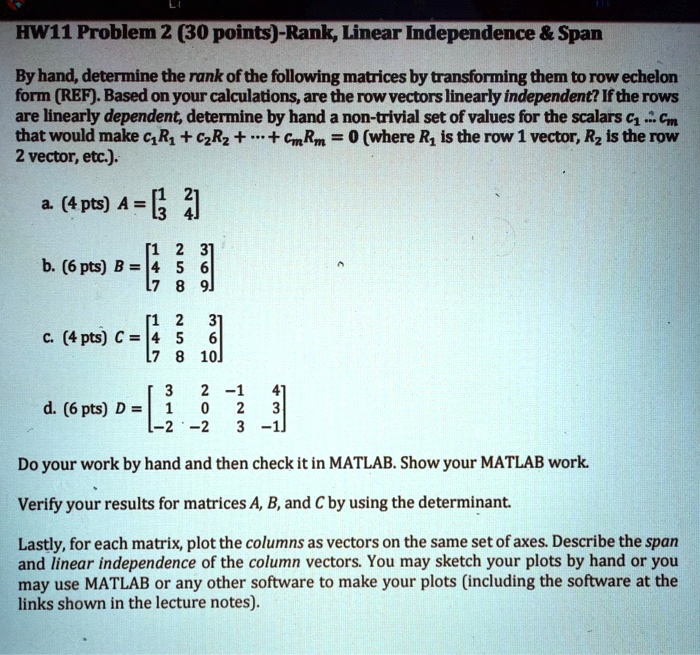 hw11problem 230 points ranklinear independence span by handdetermine the rank of the following ...
