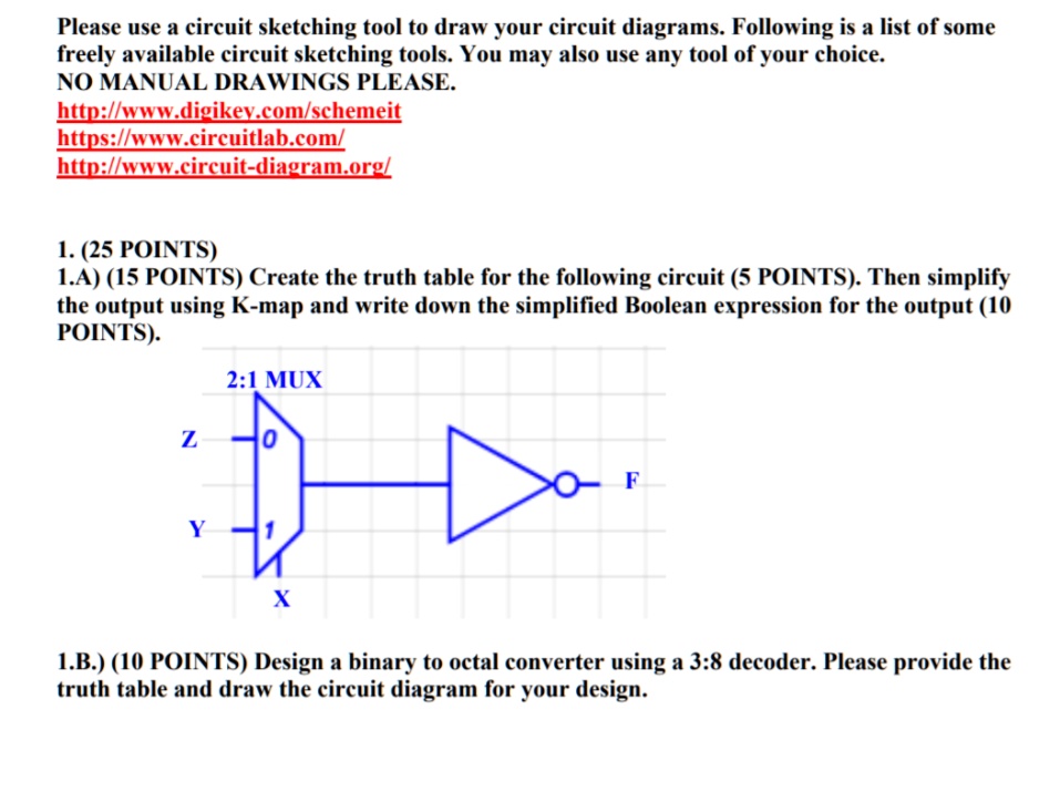 Solved Please Use A Circuit Sketching Tool To Draw Your Circuit Diagrams Following Is A List