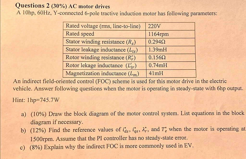 questions 2 30 ac motor drives a 10hp 60hz y connected 6 pole tractive ...