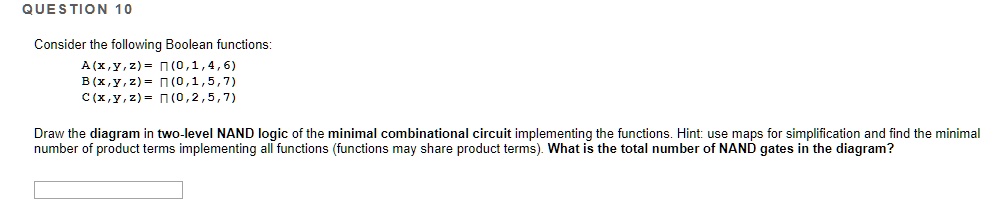 SOLVED: Consider the following Boolean functions A(x, Y, z) = 1 (0, 1, 4, 6), B(x, Y, z) = 0, 1 ...