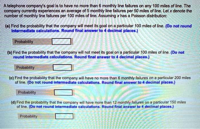a telephone companys goal is to have no more than 6 monthly line ...