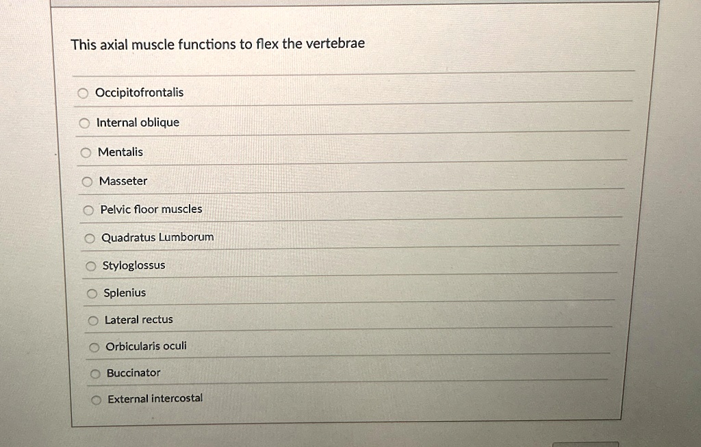 this axial muscle functions to flex the vertebrae occipitofrontalis ...
