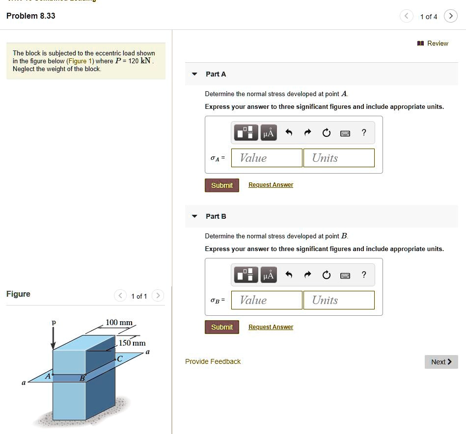 SOLVED: Problem 8.33 Review The block is subjected to the eccentric load shown in the figure ...