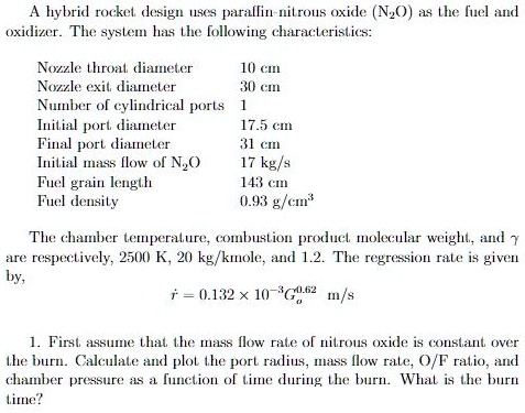 SOLVED: A hybrid rocket design uses paraffin-nitrous oxide(N2O as the ...