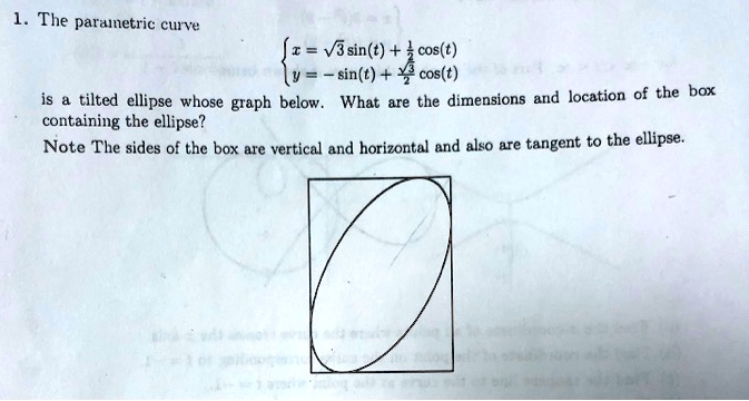 SOLVED: The parametric curve V3 sin(t) cos(t) sin(t) cos(t) represents the location of a tilted ...