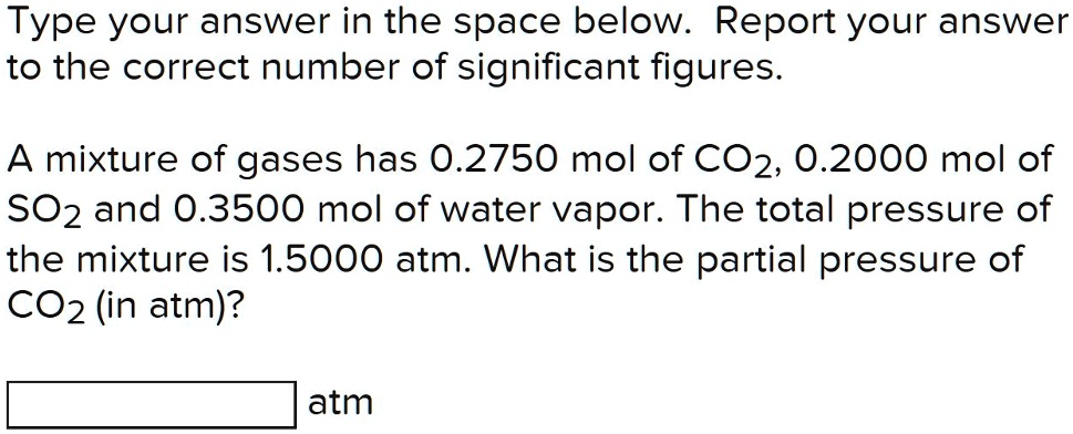 SOLVED: Type your answer in the space below. Report your answer to the ... SOLVED: Type your answer in the space below. Report your answer to the ...