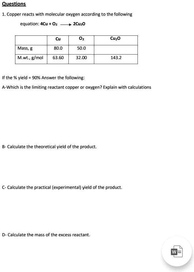 SOLVED: Copper reacts with molecular oxygen according to the following ...