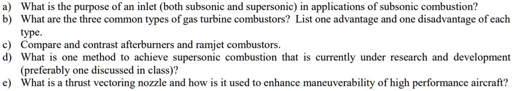 a) What is the purpose of an inlet (both subsonic and supersonic) in ...