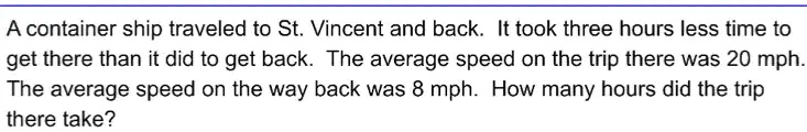 a container ship traveled to st vincent and back it took three hours ...