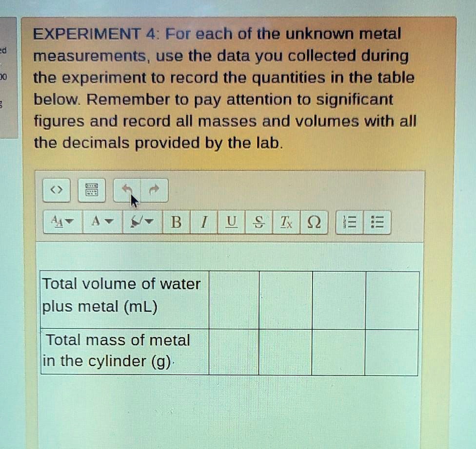 Experiment 4 for each of the unknown metal measurements use...