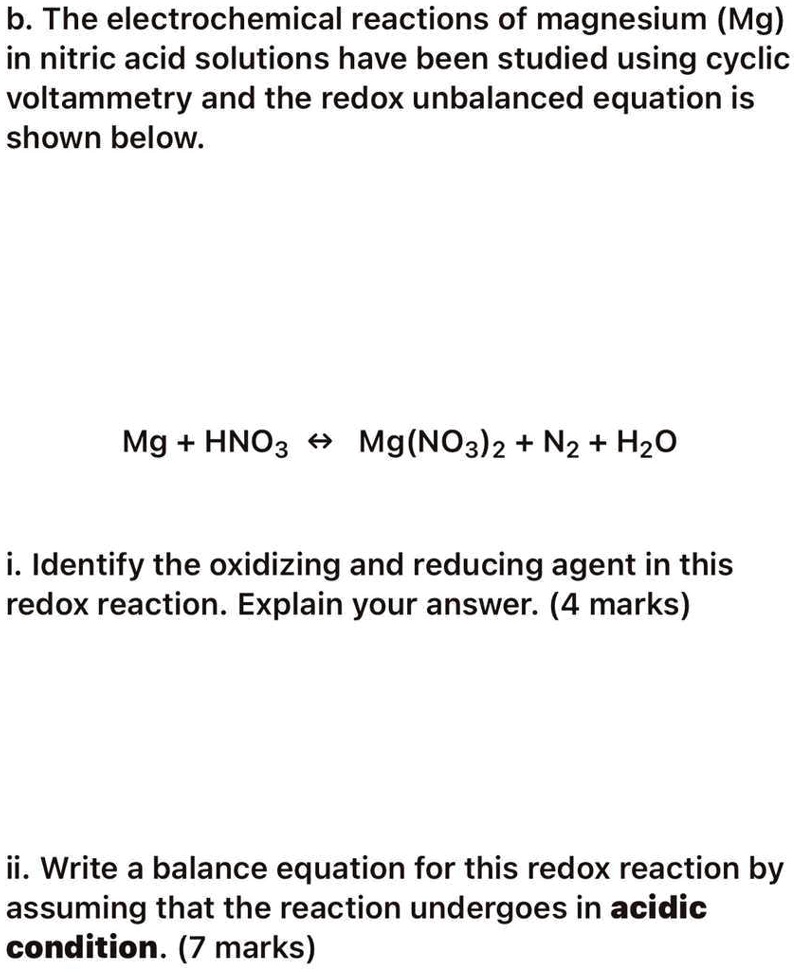 b the electrochemical reactions of magnesium mg in nitric acid ...
