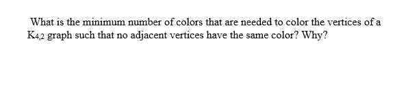 What is the minimum number of colors that are needed to color the ...