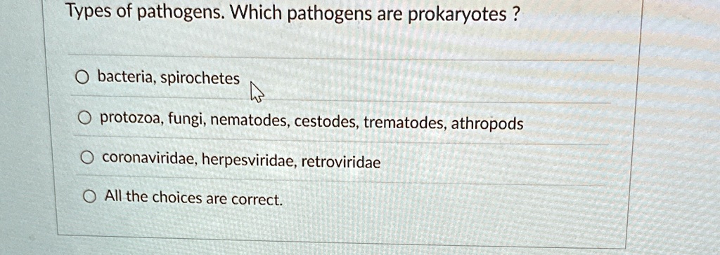 types of pathogens which pathogens are prokaryotes bacteria spirochetes ...
