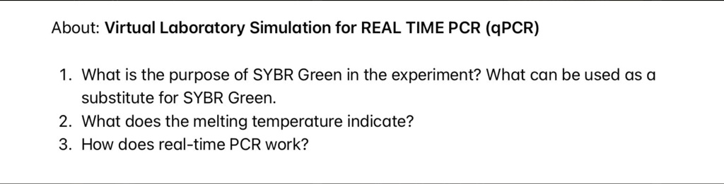 SOLVED: About: Virtual Laboratory Simulation for Real-Time PCR (qPCR ...