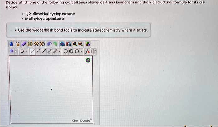 Decide which one of the following cycloalkanes shows cis-trans ...