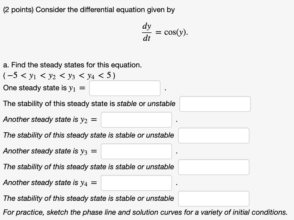 2 points consider the differential equation given by cosky dt a find ...