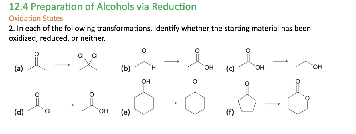 124 preparation of alcohols via reduction oxidation states 2 in each of ...