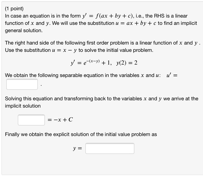 SOLVED: point) In case an equation is in the form y =flax + by + c),i.e ...