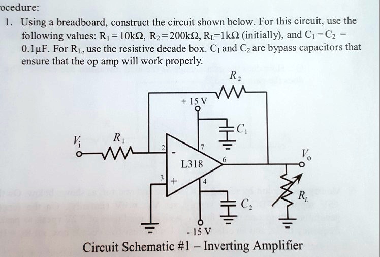 rocedure: 1. Using a breadboard, construct the circuit shown below. For ...