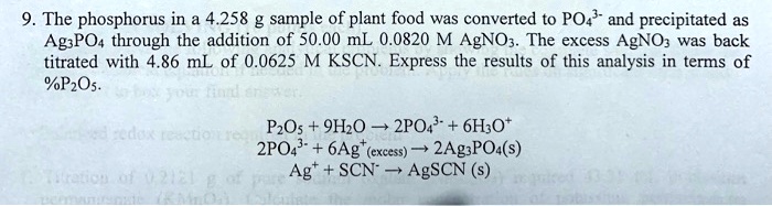 SOLVED: The phosphorus in a 4.258 g sample of plant food was converted ...