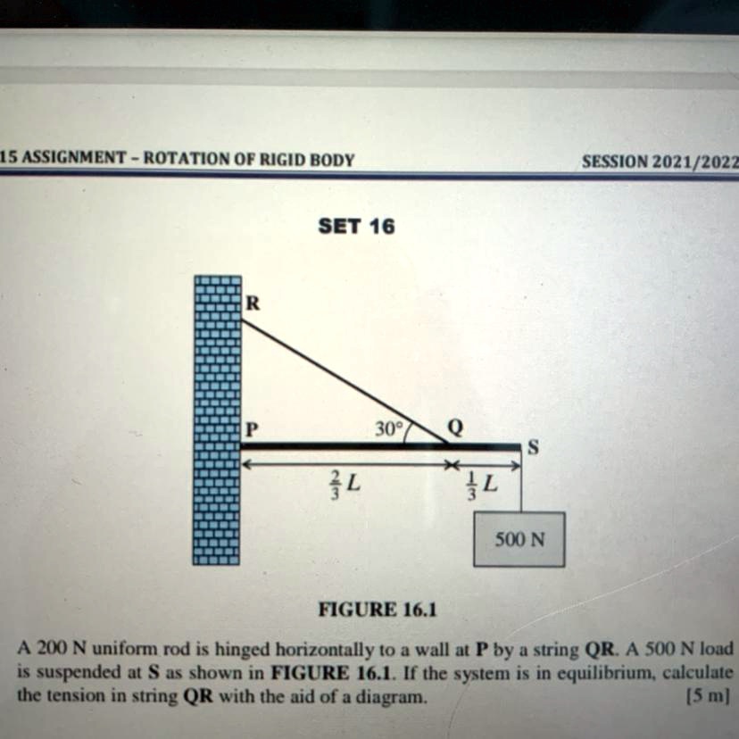 SOLVED: 'If the system is in equilibrium, calculate the tension in string QR with the aid of a ...