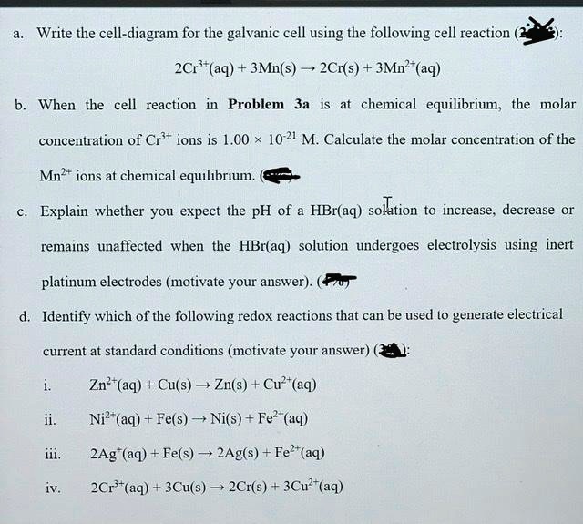 SOLVED: a. Write the cell diagram for the galvanic cell using the ...