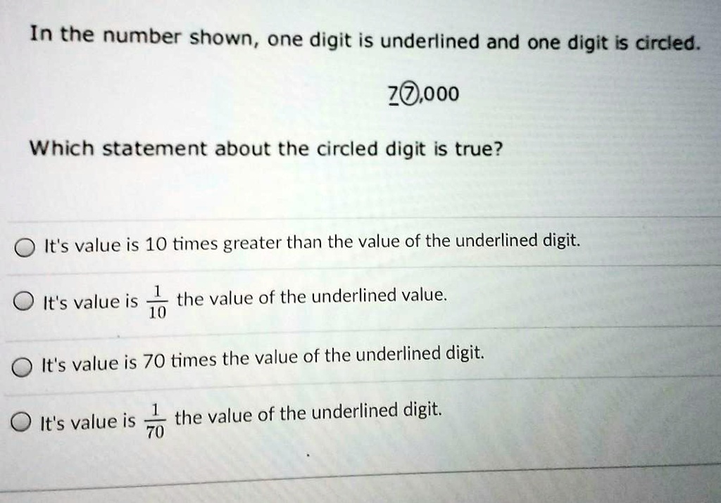 In the number shown, one digit is underlined and one digit is circled ...