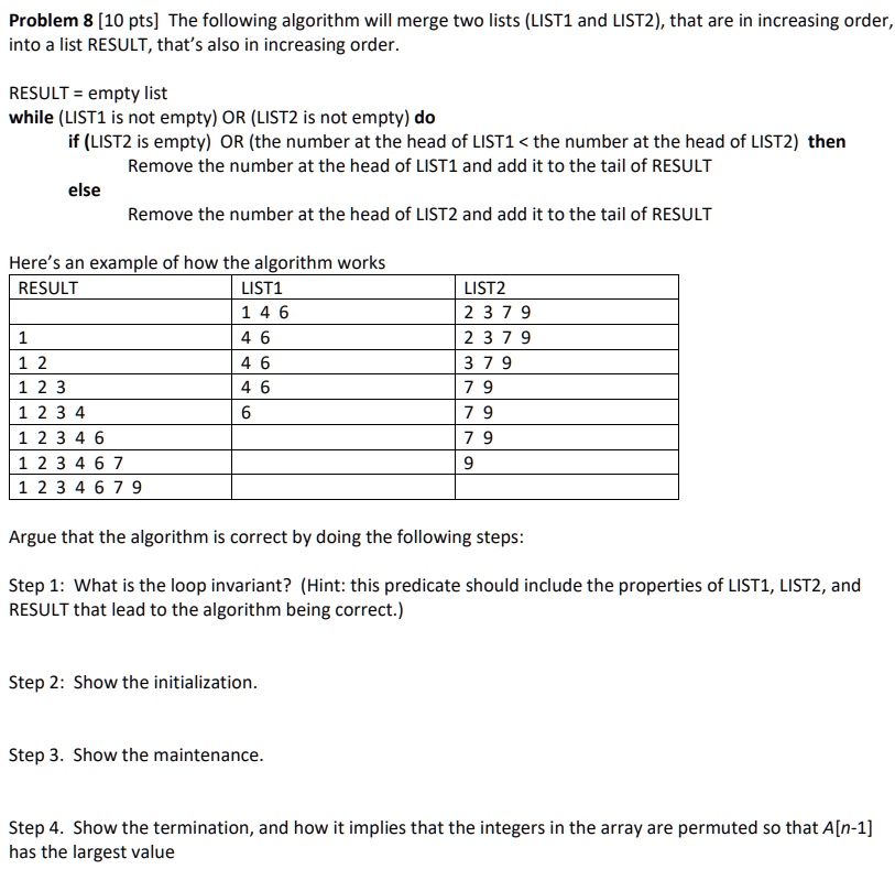 Solved Problem 8 10 Pts The Following Algorithm Will Merge Two Lists 3290