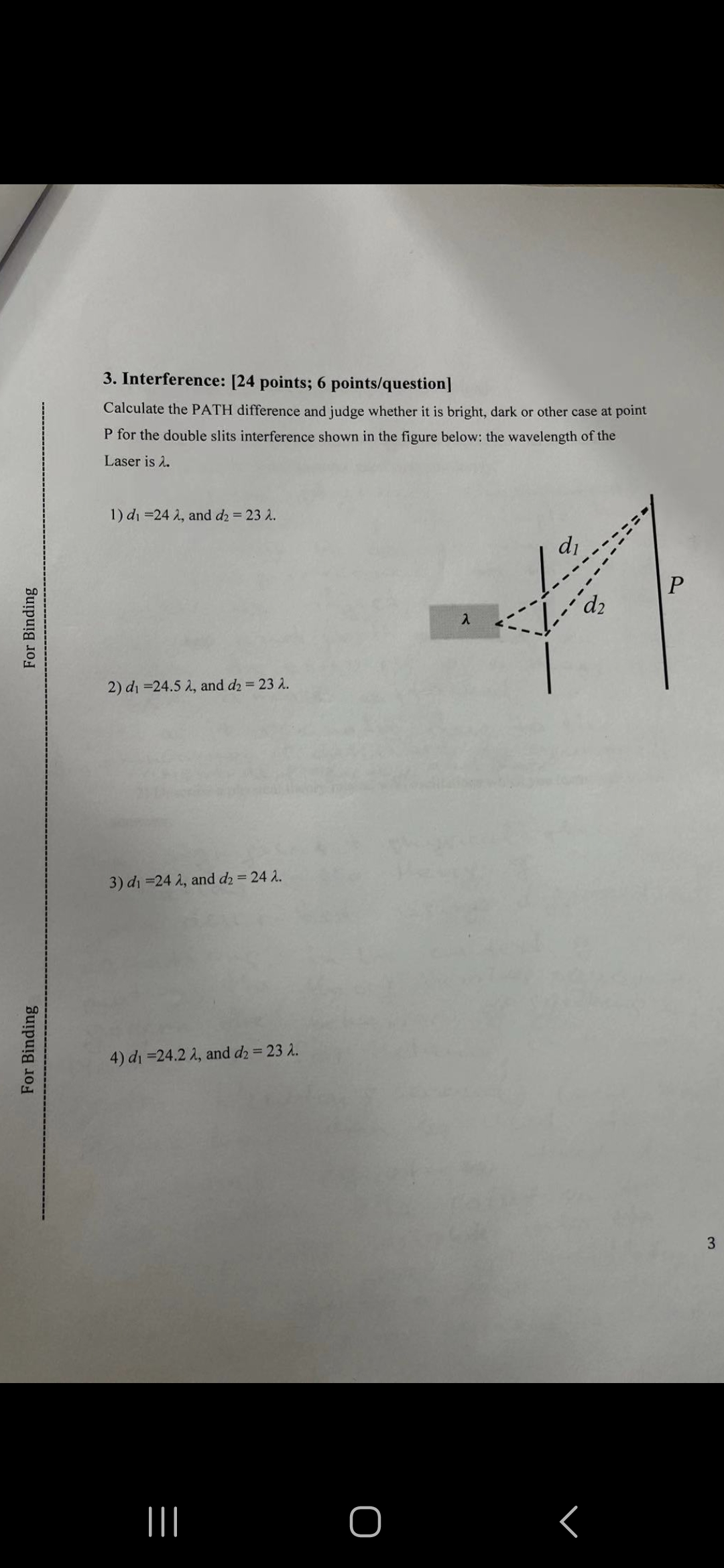 SOLVED: 3. Interference: [ 24 points; 6 points/question] Calculate the ...