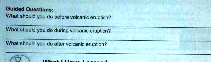 Guided Questions: What should you do before volcanic eruption? What ...