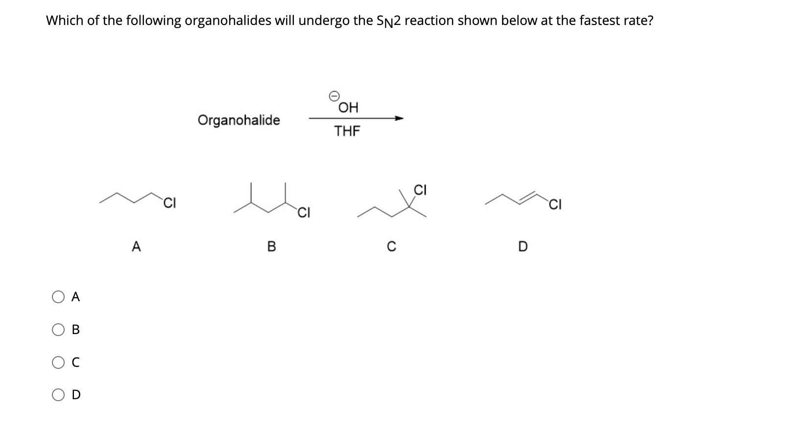 Which of the following organohalides will undergo the SN 2 reaction ...