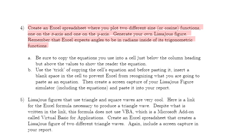 create an excel spreadsheet where you plot two different sine or cosine fuctions one on the ...