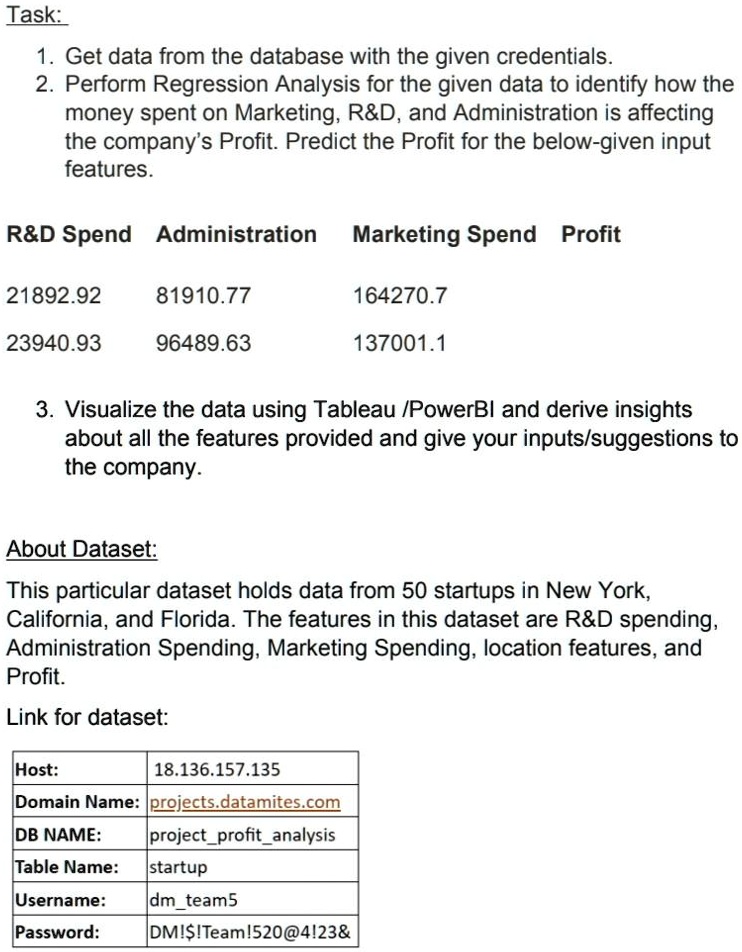Task: 1. Get data from the database with the given credentials. 2 ...